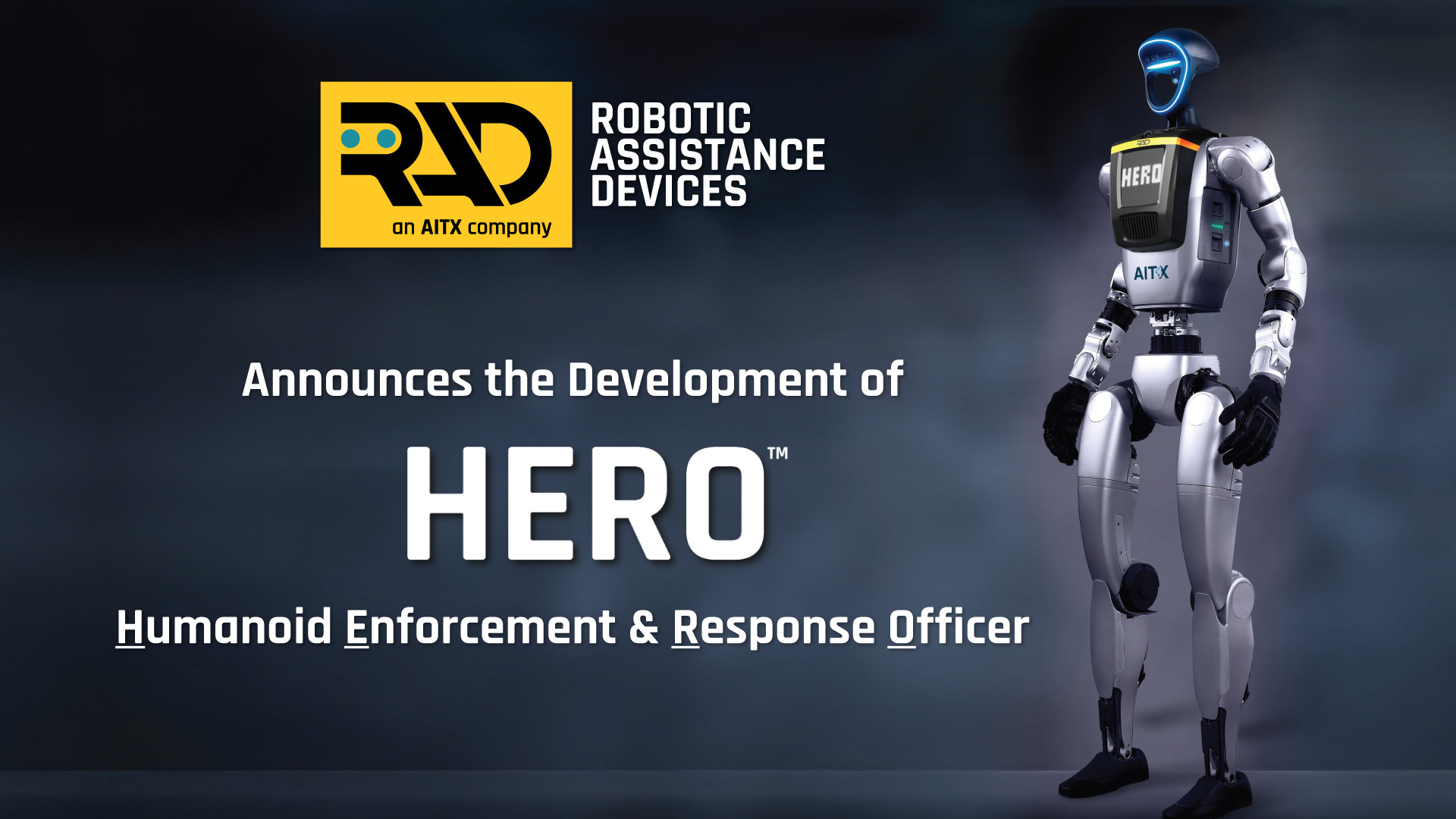 RAD Announces HERO, the Humanoid Security Robot – The Monitoring Association